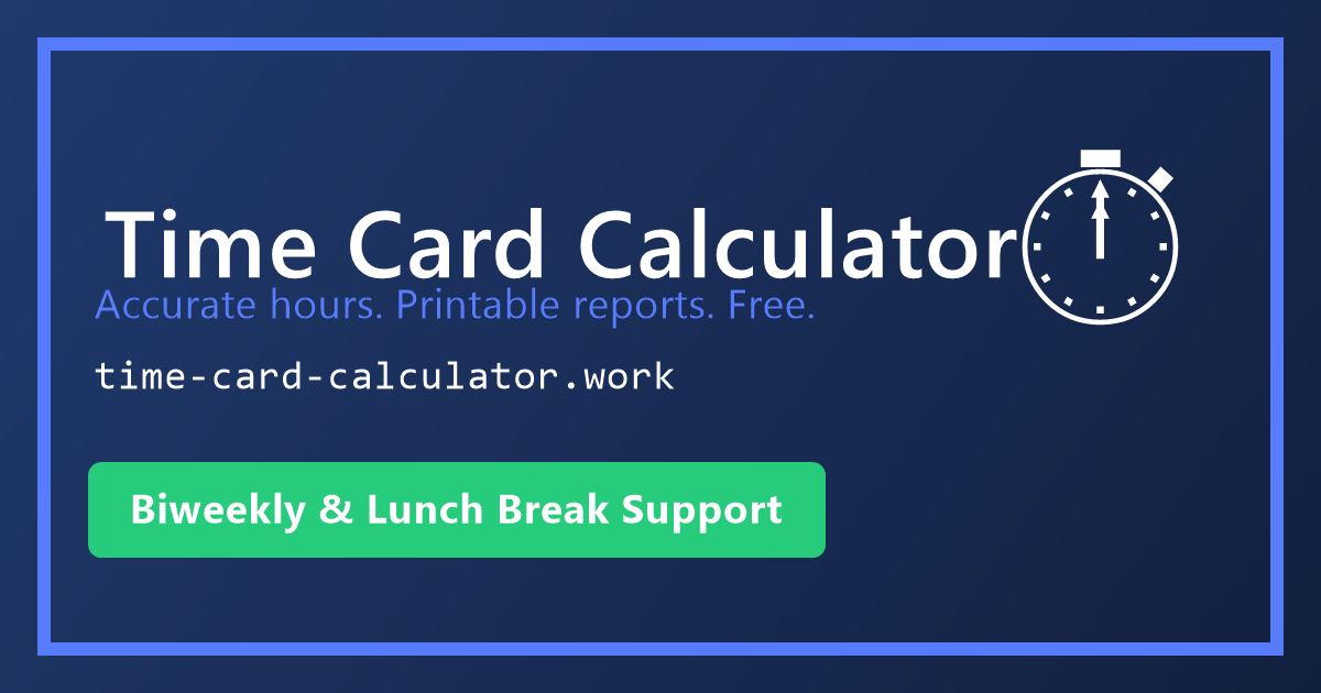 Biweekly Time Card Calculator | 2 Week Time Card Calculator Guide